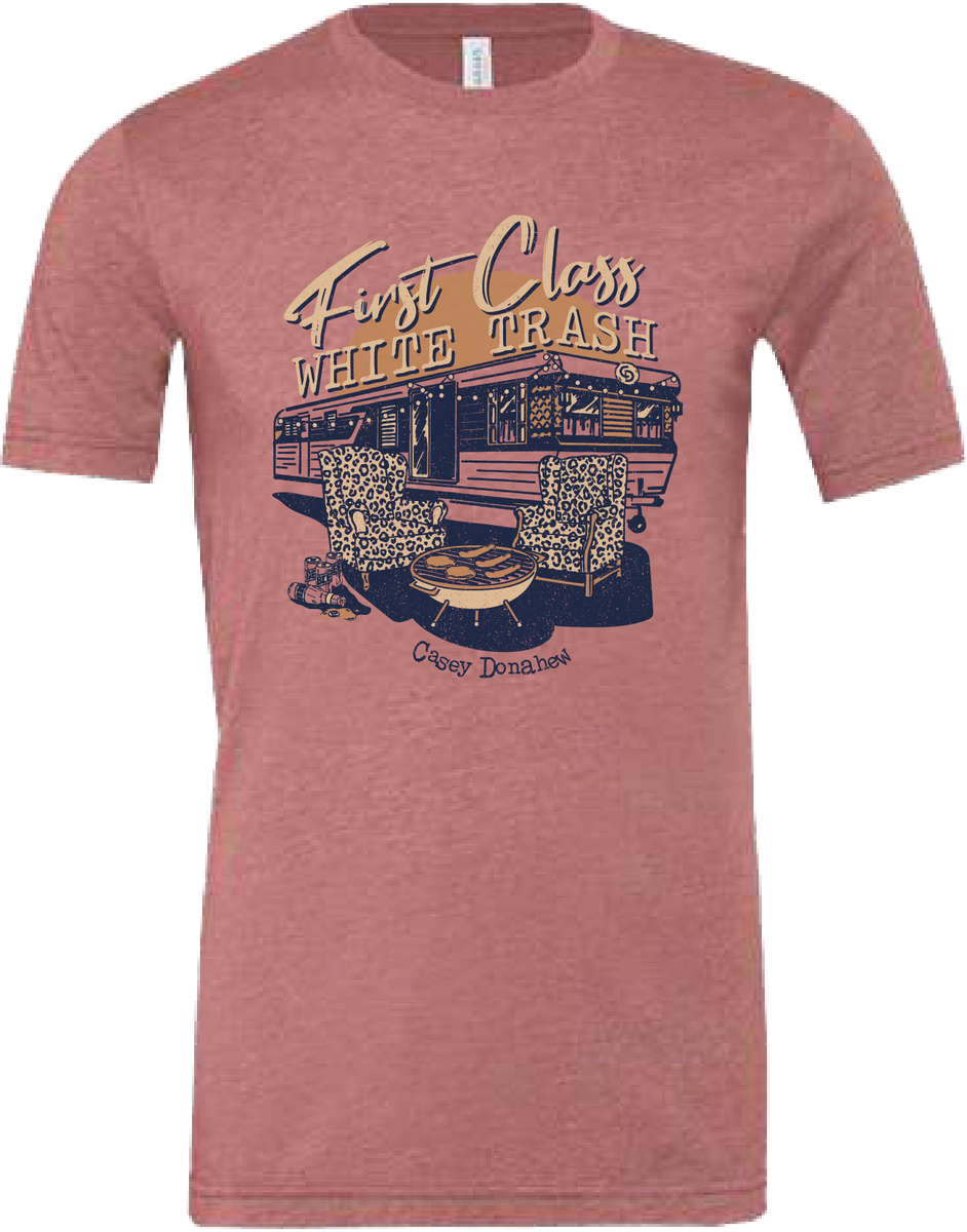 First Class White Trash Tee – Casey Donahew